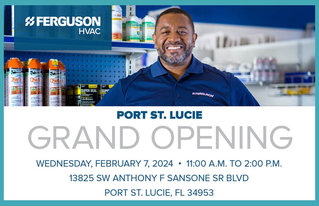 Ferguson HVAC Announces Port St. Lucie Grand Opening » ACprosite